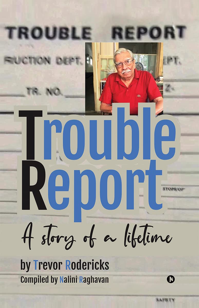 Amazon.com: Trouble Report : A story of a lifetime eBook : by Trevor ...