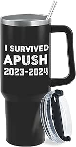 Amazon.com | I Survived Apush 2023-2024 40oz Tumbler With Handle Gifts ...