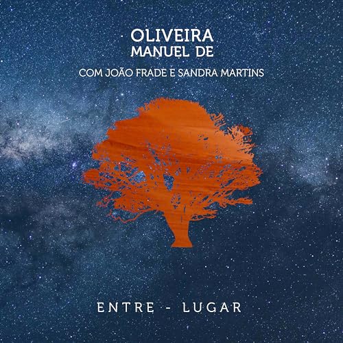 Amazon.com: Entre - Lugar : Manuel de Oliveira: Digital Music