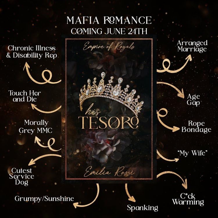 His Tesoro: An Arranged Marriage Age Gap Mafia Romance (Empire of ...