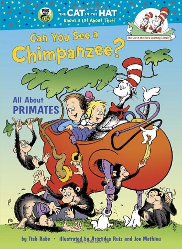 Can You See a Chimpanzee?: All About Primates : Rabe, Tish, Ruiz ...