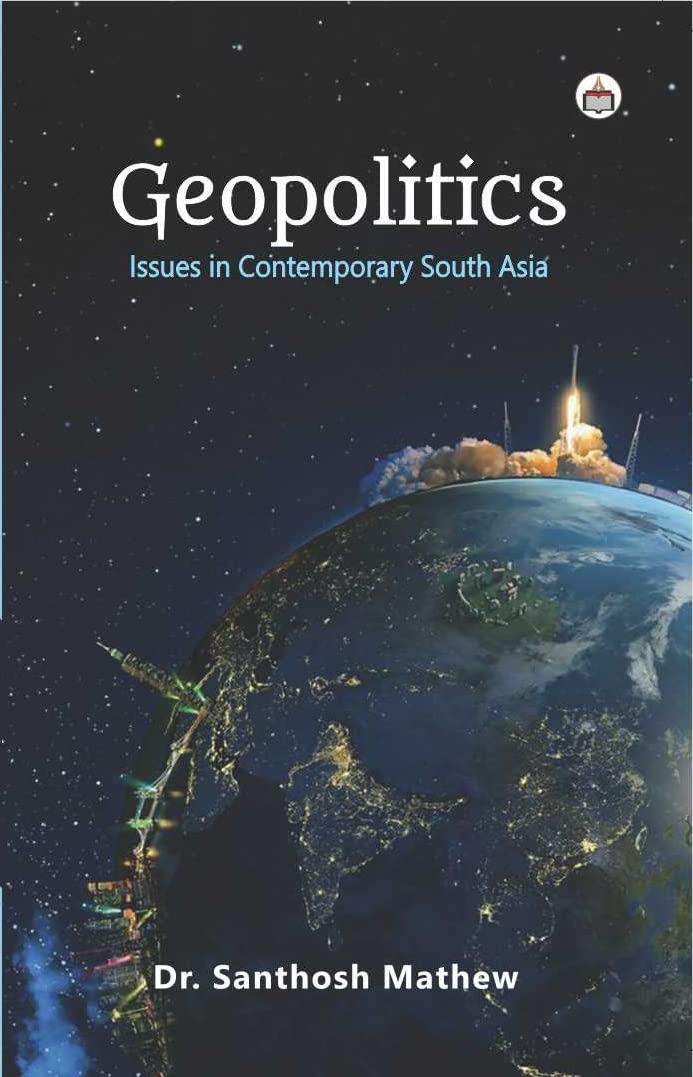 Geopolitics: Issues in Contemporary South Asia : Amazon.in: Books
