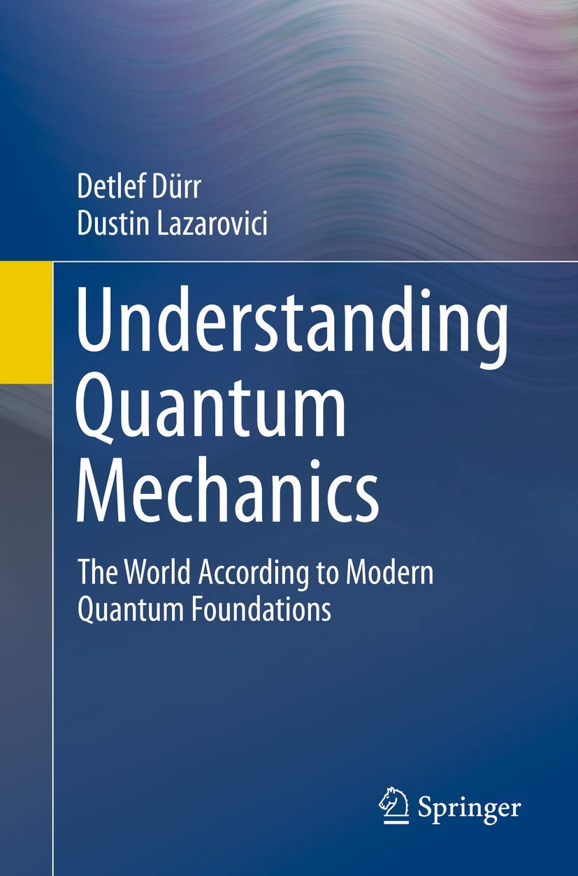 Snapklik.com : Understanding Quantum Mechanics: The World According To ...