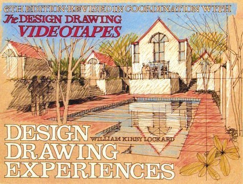 Design Drawing Experiences: Lockard, William Kirby: 9781560522041 ...
