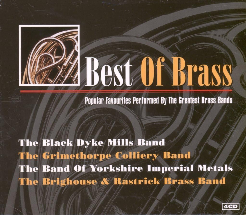 Best Of Brass: Popular Favourites Performed By The Greatest Brass Bands ...
