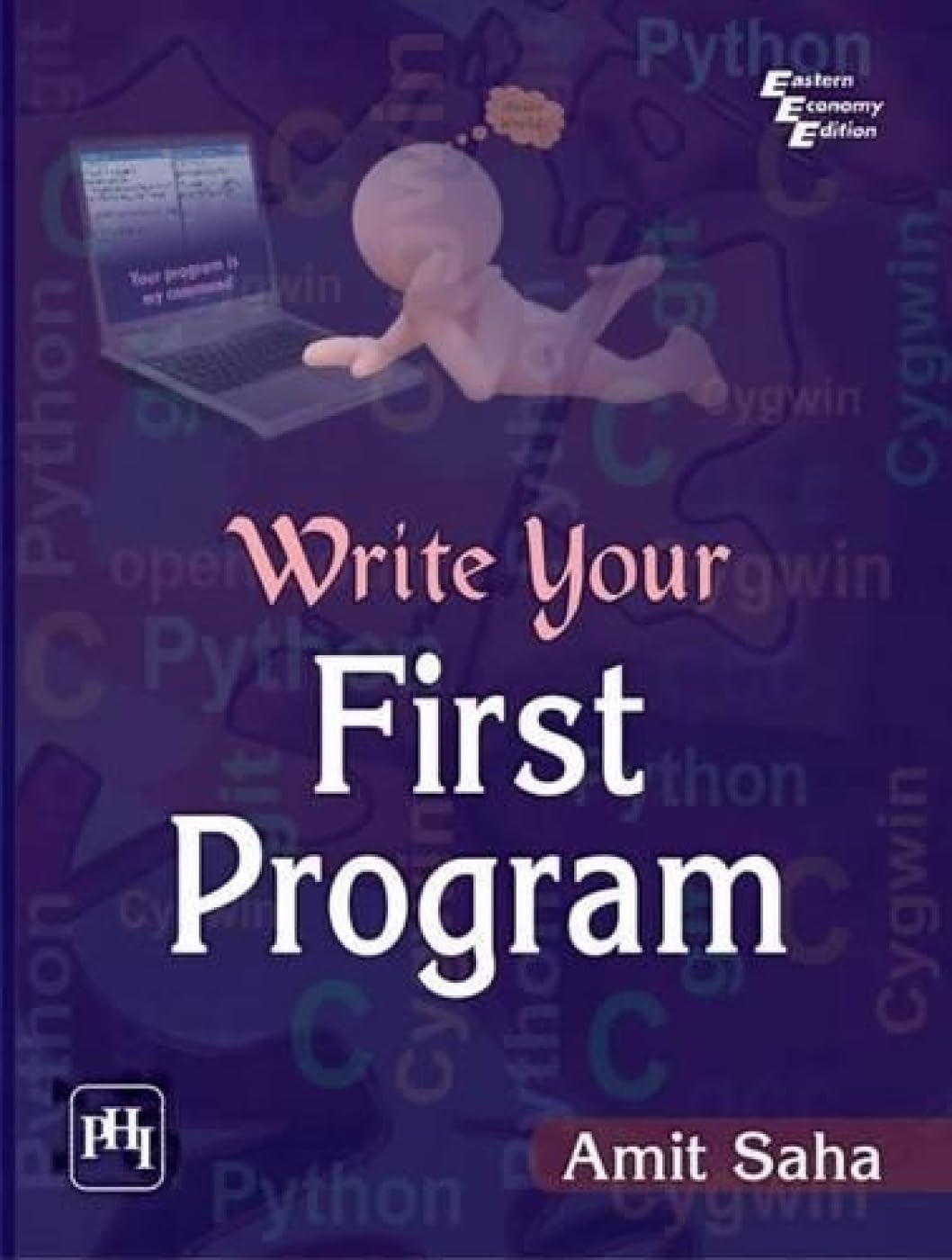 Buy Write Your First Program Book Online at Low Prices in India | Write ...