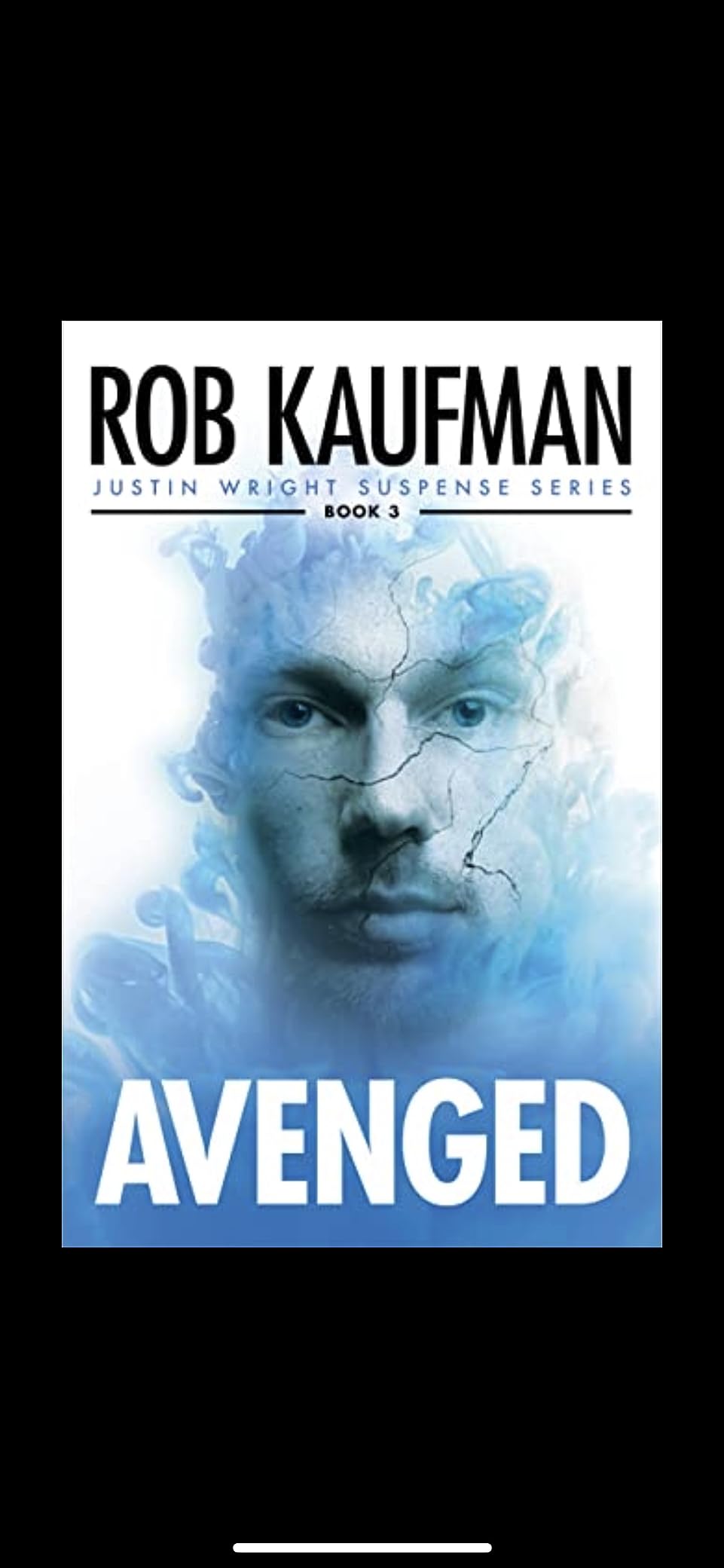 AVENGED (Justin Wright Suspense Series - Book 3): The 3rd psychological ...