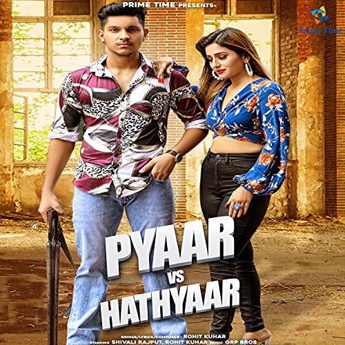 Pyaar Vs Hathyaar de Rohit Kuhar en Amazon Music Unlimited