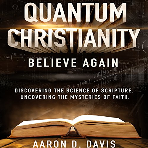 Amazon.com: Quantum Christianity: Believe Again (Audible Audio Edition ...