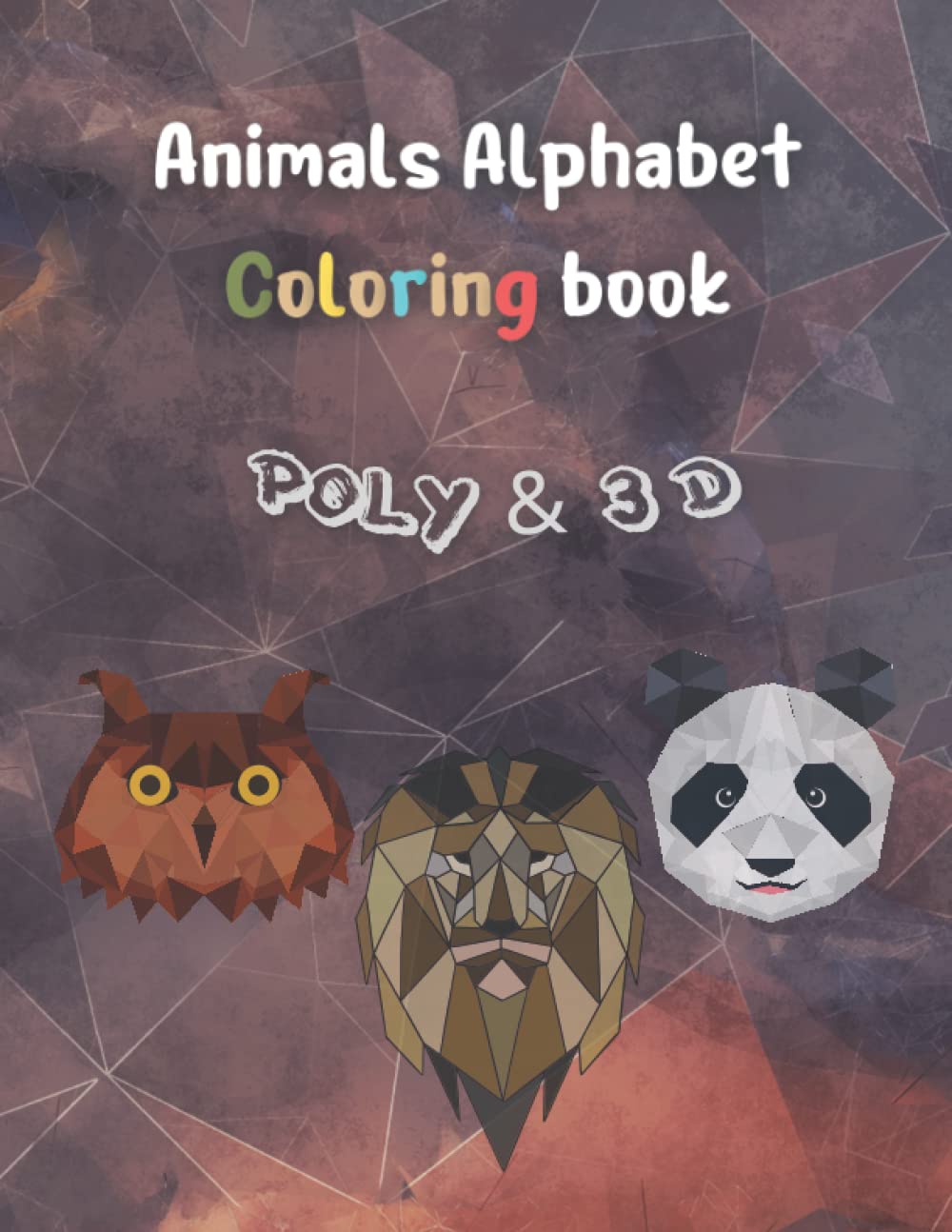 Animal Alphabet Coloring Book Poly Style A To Z Animal | Desertcart New ...