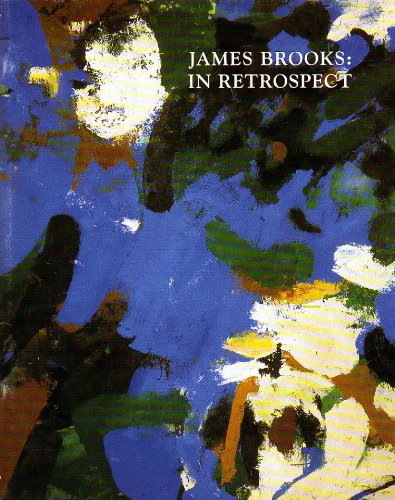 James Brooks: In Retrospect: James Brooks, Elizabeth Mann Judd, Ruth ...