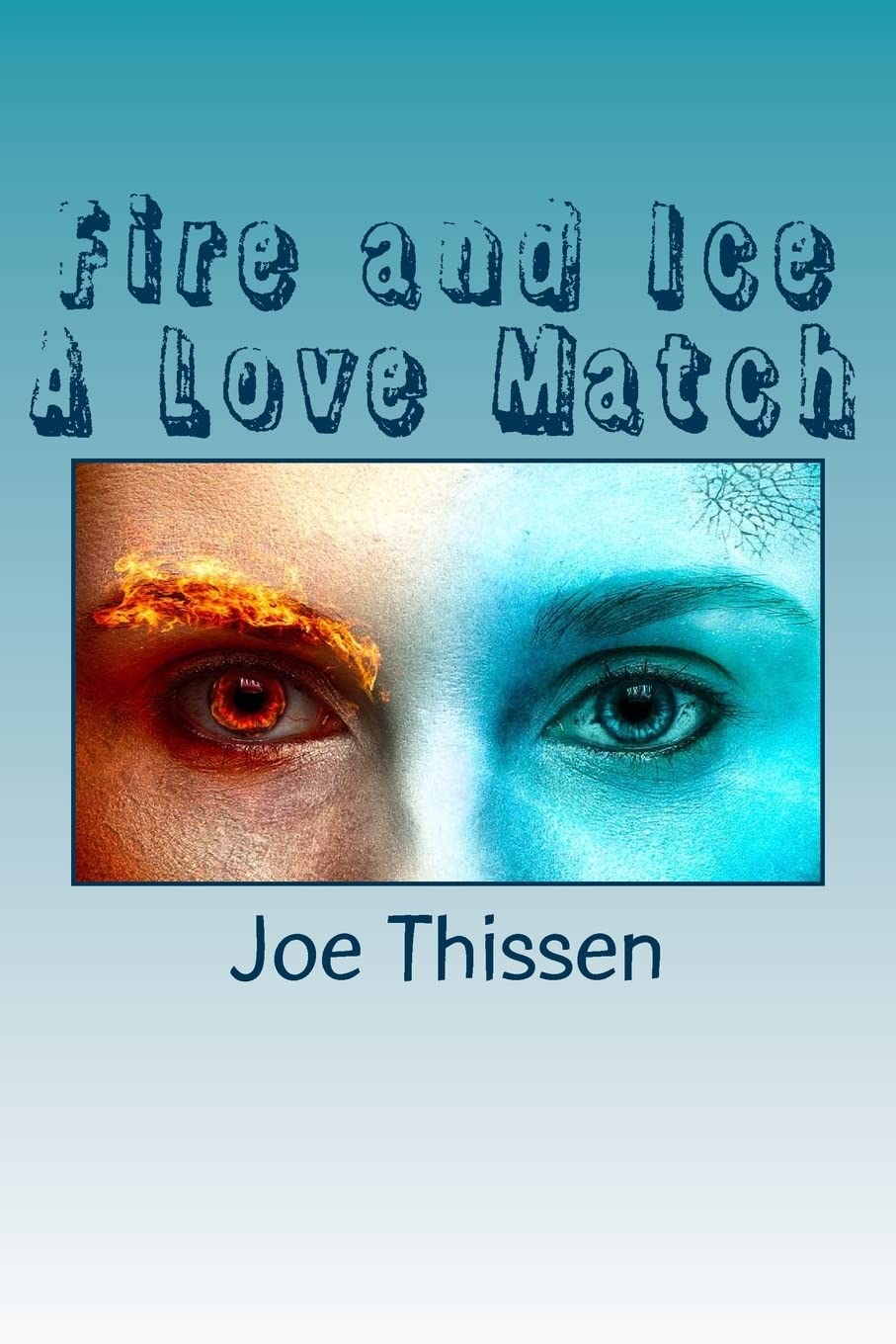 Fire And Ice In Love