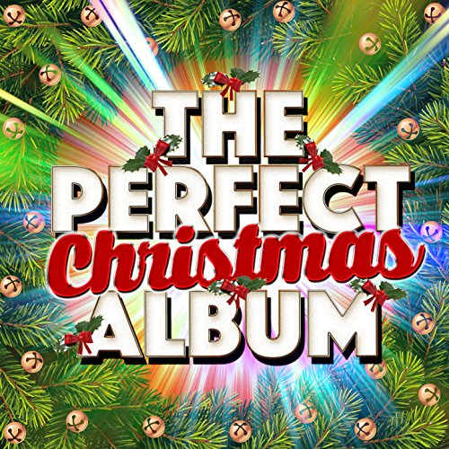 Amazon.com: The Perfect Christmas Album : Various artists: Digital Music