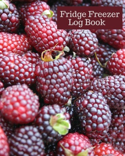 Fridge Freezer Log Book: Temperature Recording Journal, Food Hygiene ...