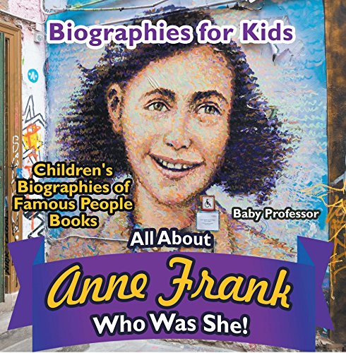 Amazon | Biographies for Kids - All about Anne Frank: Who Was She ...