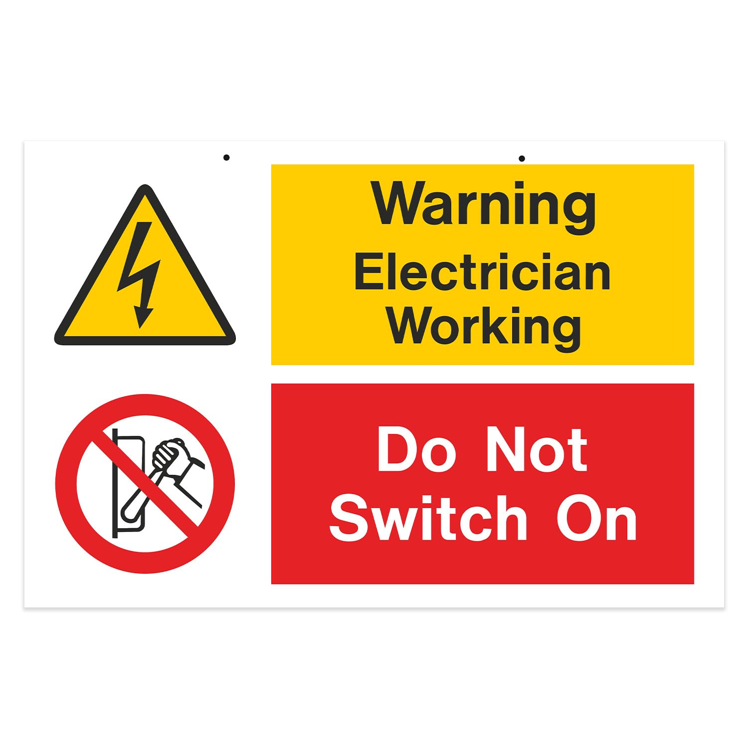 iSigns Warning Signs (Electrician Working Do Not Switch On), A2 Caution ...