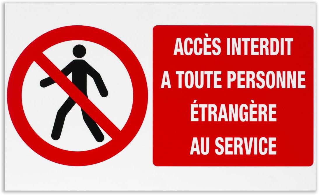 AUA SIGNALETIQUE - Panneau Accès Interdit A Toute Personne Non ...