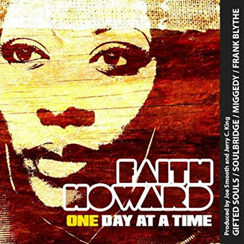 Amazon.com: One Day At A Time : Faith Howard: Digital Music