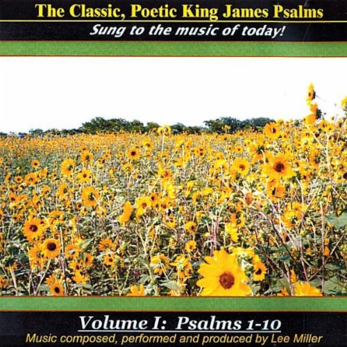 Play The Classic, Poetic King James Psalms, Sung To The Music of Today ...