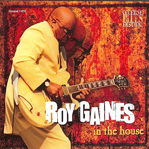 Amazon.com: In the House - Live at Lucerne Vol.4 : Roy Gaines: Digital ...