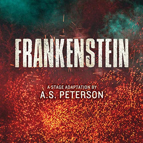 Amazon.com: Frankenstein (Audible Audio Edition): A. S. Peterson, Jared ...