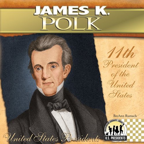『James K. Polk』｜感想・レビュー - 読書メーター