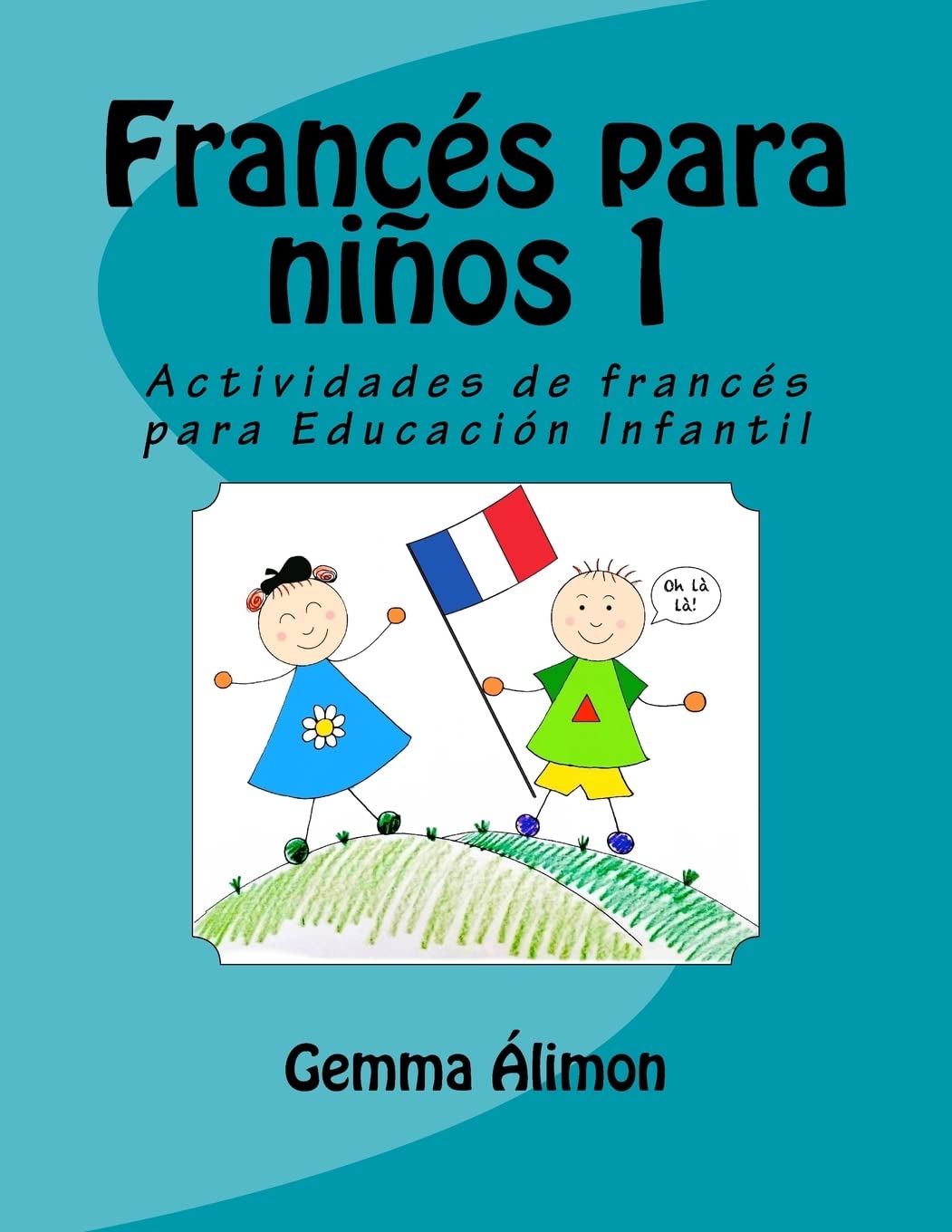 Francés para niños: Actividades de francés para Educación Infantil ...