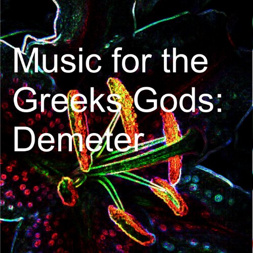 Amazon.com: Music for the Greeks Gods: Demeter : Various artists ...