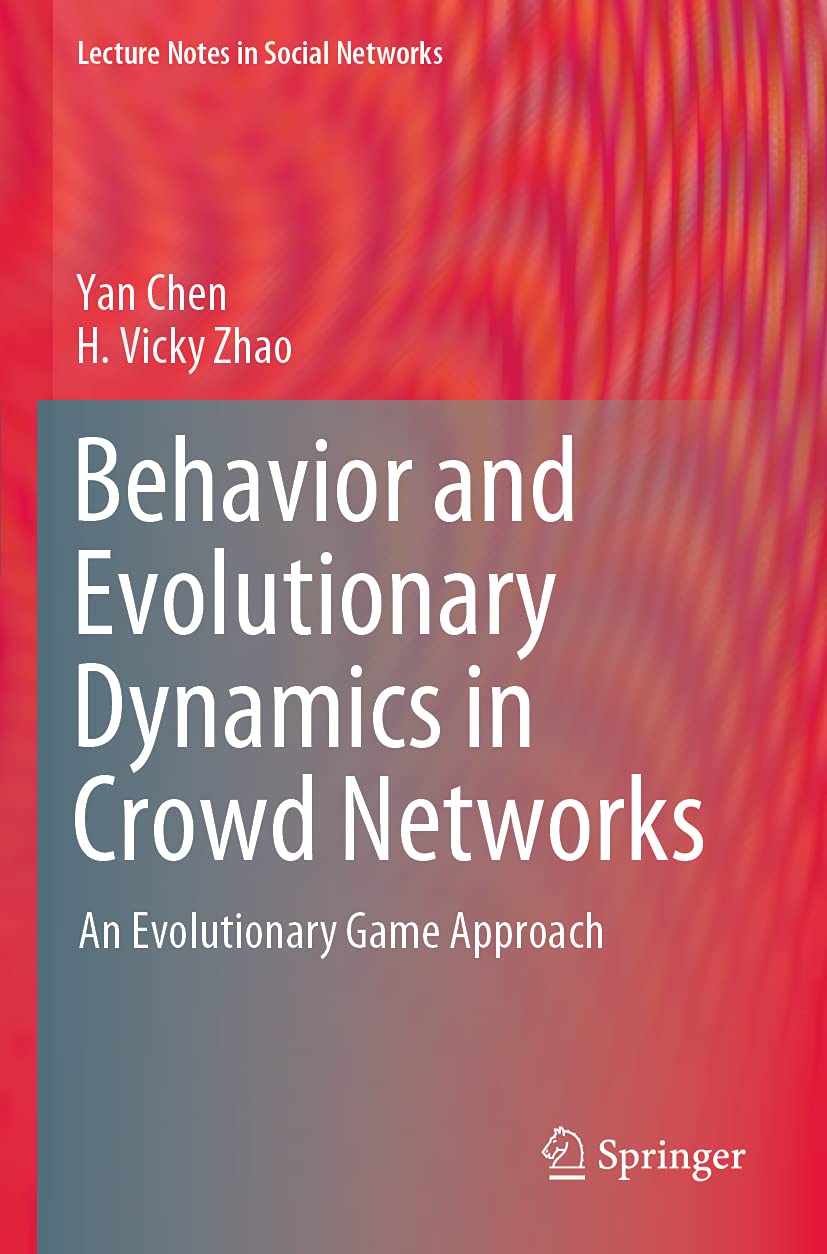Behavior and Evolutionary Dynamics in Crowd Networks: An Evolutionary ...