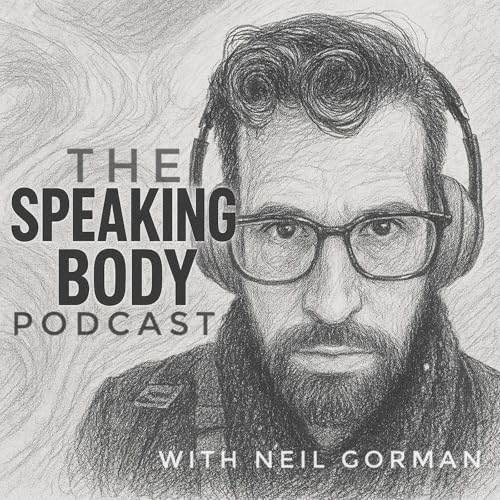 Speaking Body : Neil Gorman : Amazon.in: Books