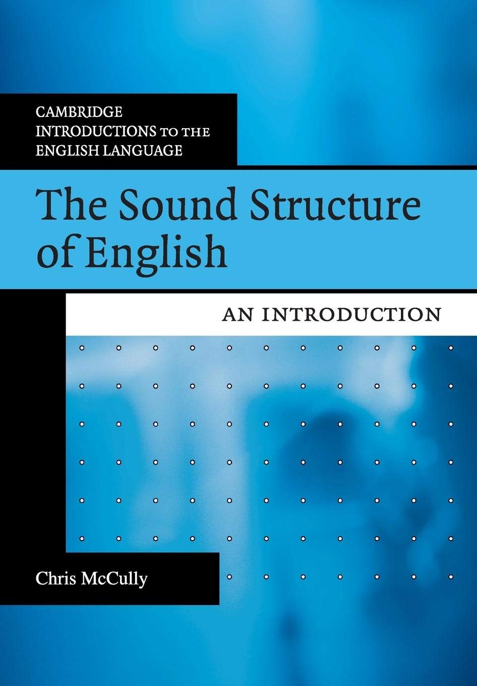 Buy The Sound Structure of English: An Introduction (Cambridge ...