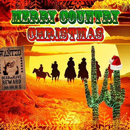 Amazon Music - VARIOUS ARTISTSのMerry Country Christmas - Amazon.co.jp