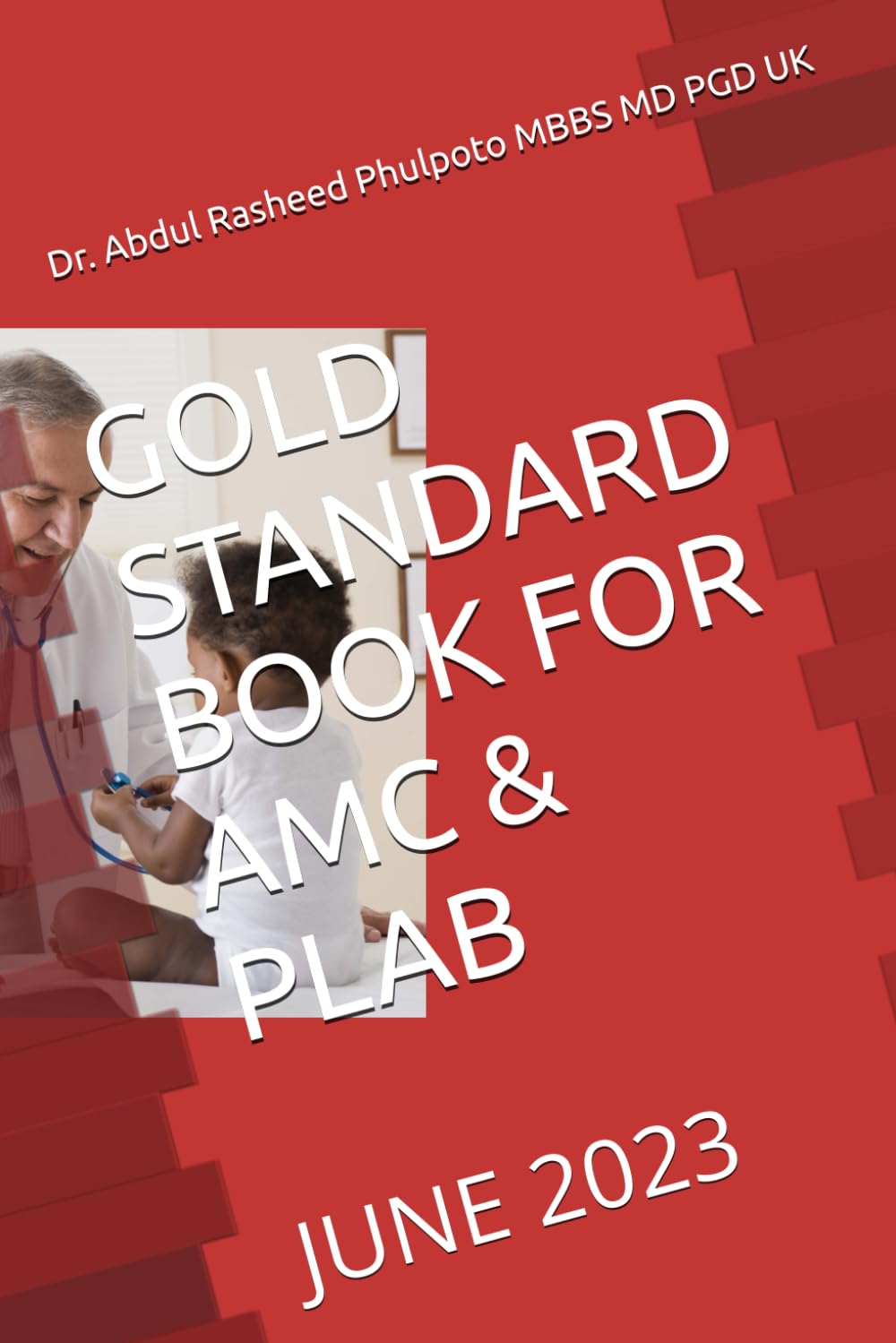 Buy GOLD STANDARD BOOK FOR AMC & PLAB: JUNE 2023 (Complete AMC, PLAB and MRCPI 1) Online at ...