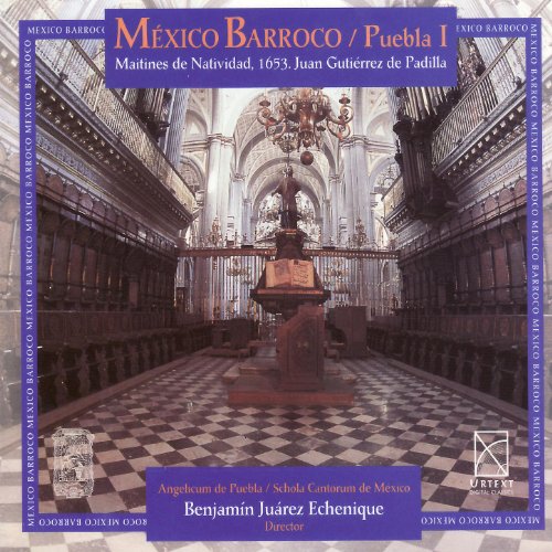 Baroque Mexico, Puebla 1 de Angelicum de Puebla, Schola Cantorum de ...