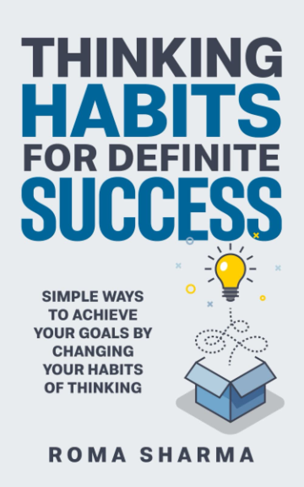 Buy Thinking Habits for Definite Success: Simple Ways to Achieve Your ...