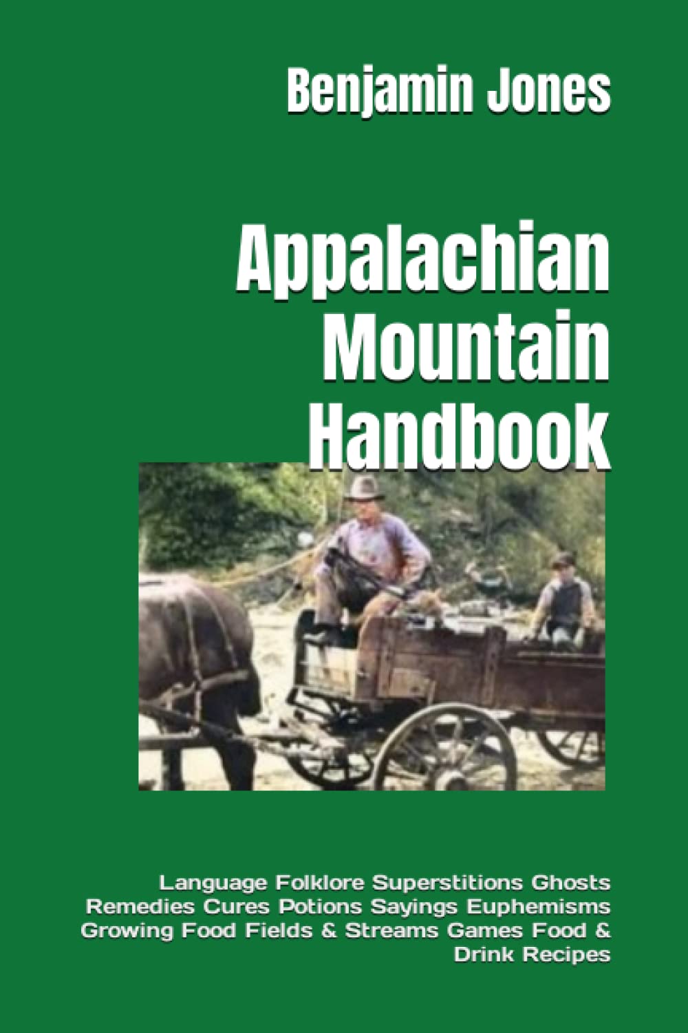Appalachian Mountain Handbook: Language. Folklore. Superstitions ...