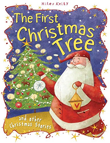 Christmas Stories The First Christmas Tree and other stories: Amazon.co ...