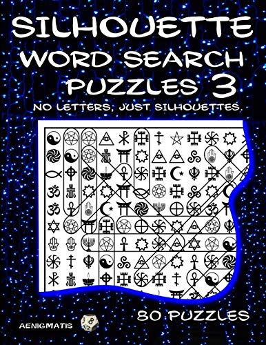Silhouette Word Search Puzzles 3: No Letters, Just Silhouettes ...