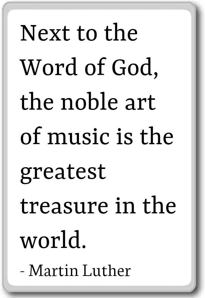 Martin Luther Quotes Music