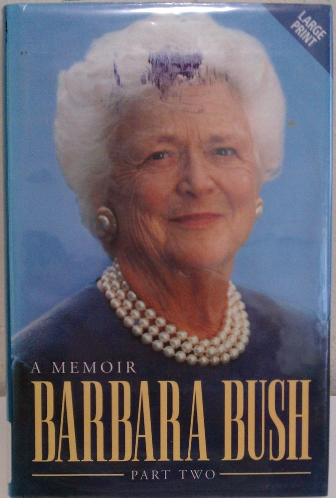 Barbara Bush: A Memoir Vol.2: Bush, Barbara: 9780708958087: Amazon.com ...