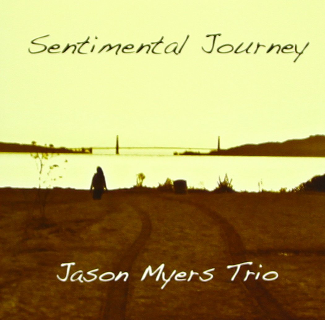 Jason Myers Trio, Jason Myers, Jay Livingston, Mack Gordon, Jimmy ...