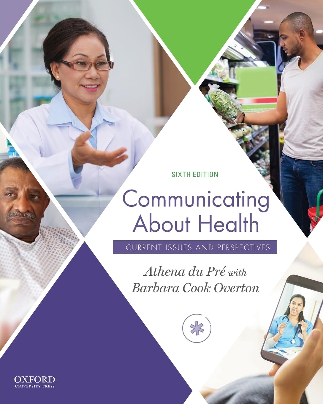 Communicating About Health: Current Issues and Perspectives ...