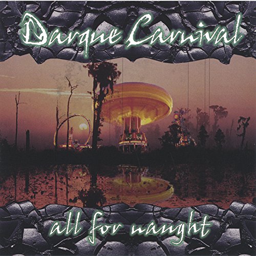 Amazon.com: All For Naught : Darque Carnival: Digital Music