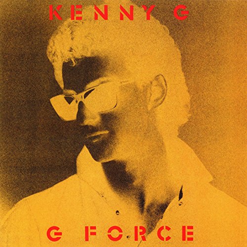 Amazon.com: G Force (Expanded) : Kenny G: Digital Music