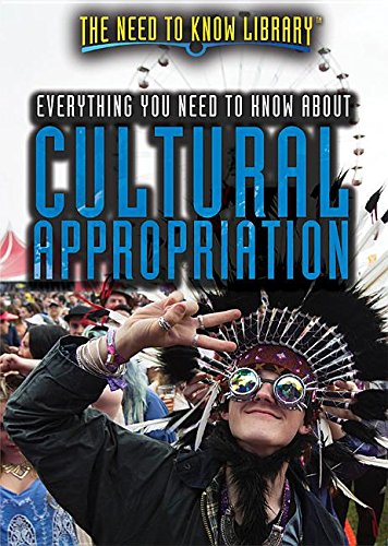 Amazon.com: Everything You Need to Know About Cultural Appropriation ...