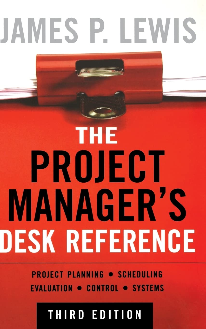 Amazon.com: The Project Manager's Desk Reference, 3E: 9780071464642 ...