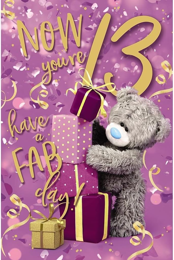 Me To You Tatty Teddy Age 13 Birthday Card, Have A Fab Day - Official ...