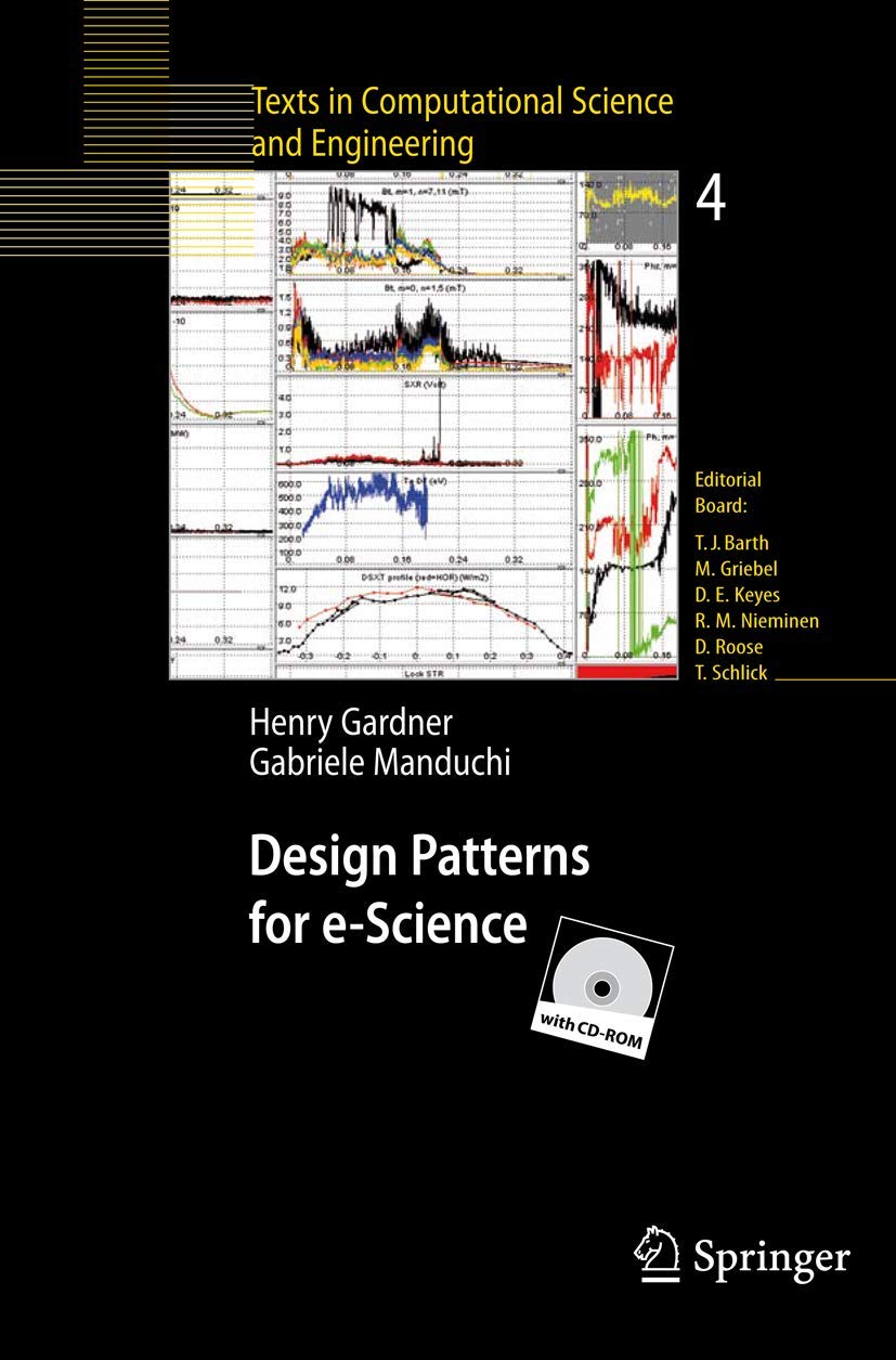 Design Patterns for e-Science (Texts in Computational Science and ...