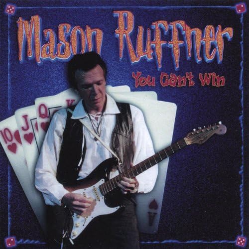 Amazon.com: You Can't Win : Mason Ruffner: Digital Music