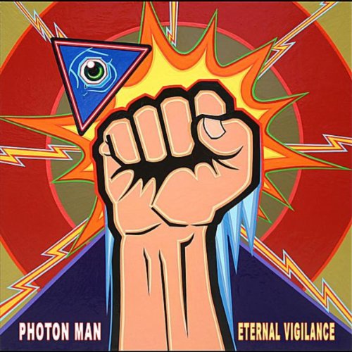 Amazon.com: Eternal Vigilance [Explicit] : Photon Man: Digital Music